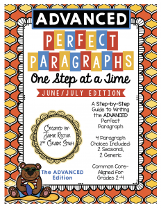 June / July ADVANCED Perfect Paragraphs - Simply Skilled Teaching